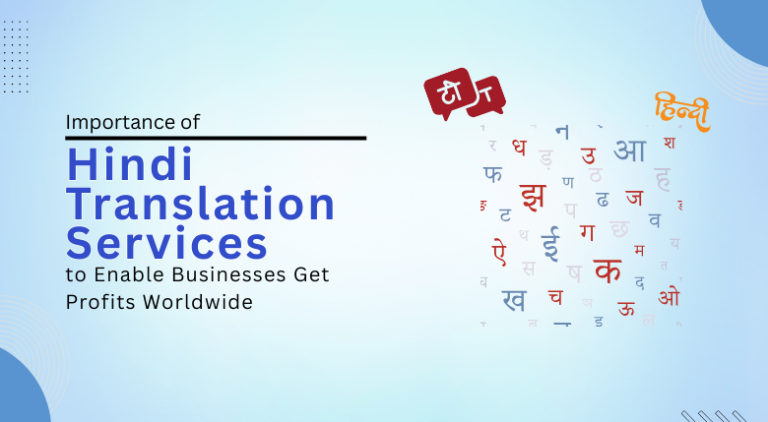 Importance of Hindi Translation Services to Enable Businesses Get ...